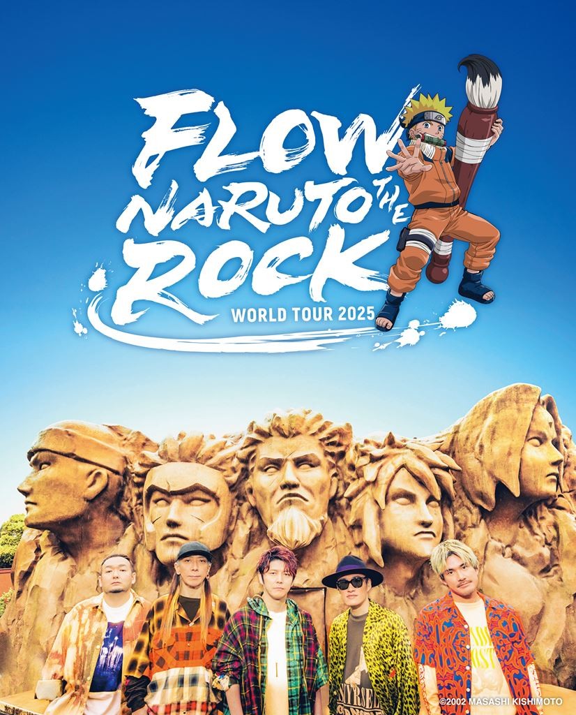 FLOW to Launch “NARUTO THE ROCK” World Tour Featuring Only NARUTO Songs ...